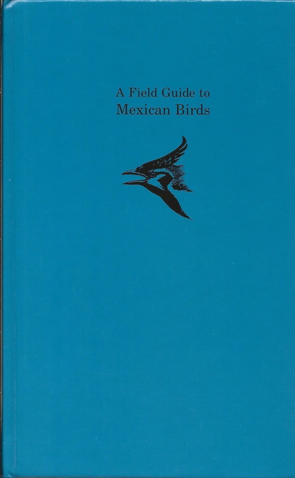 A Field Guide to Mexican Birds > Vogelboekhandel J&J